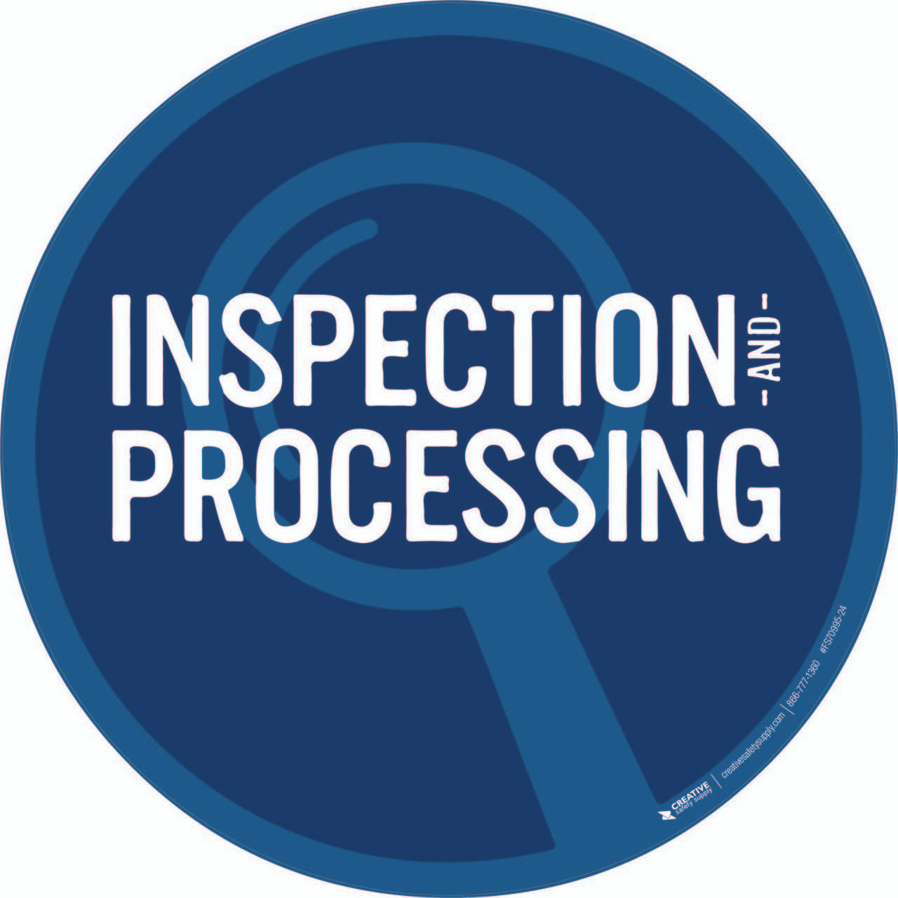 Inspection Processing Floor Sign | 5S Today