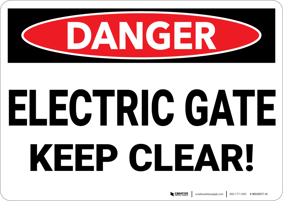Danger: Electric Gate Keep Clear - Wall Sign | 5S Today