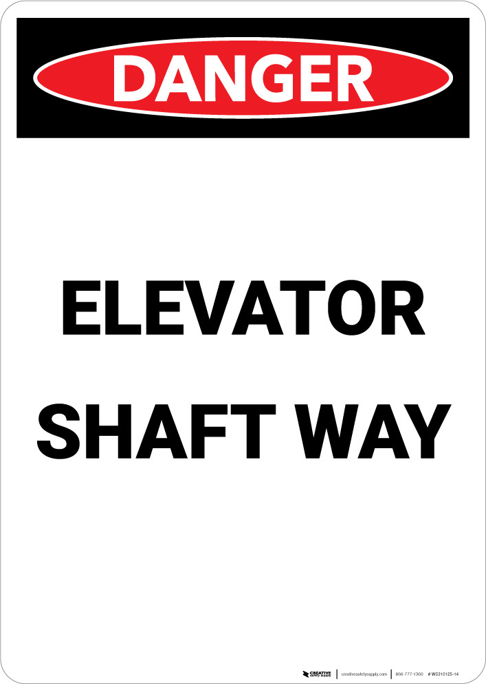 Elevator Shaft Way - Portrait Wall Sign | 5S Today