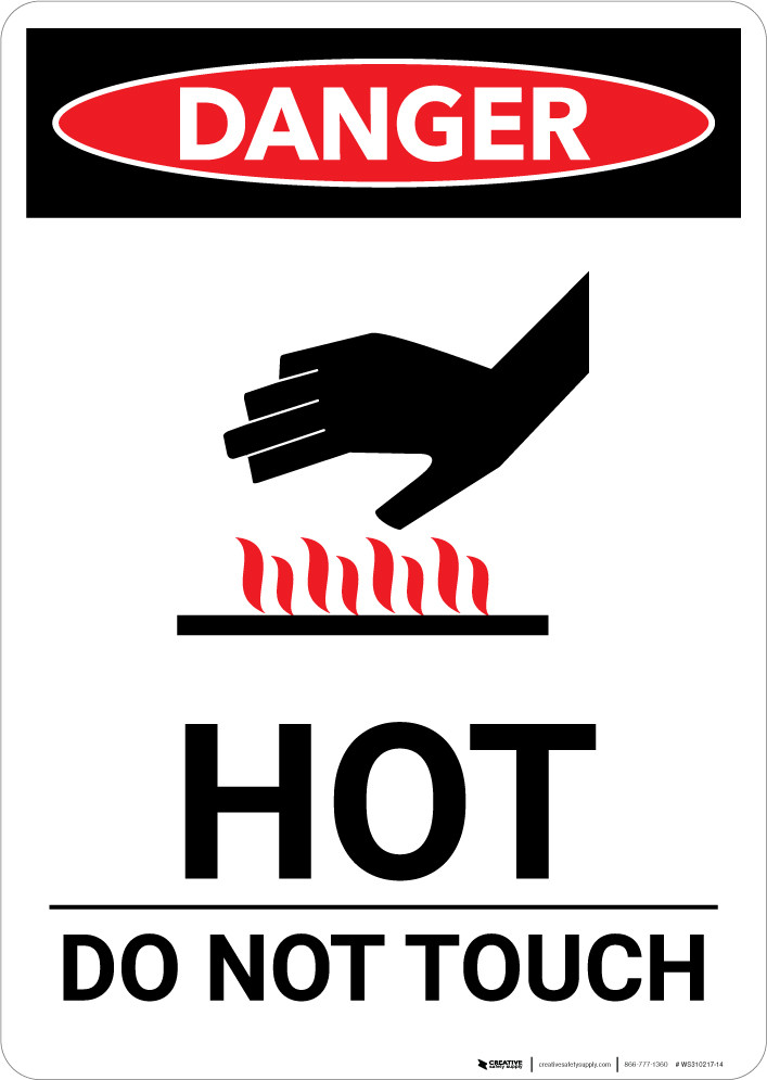 Hot Do Not Touch Sign With Icon - Portrait Wall Sign | 5S Today