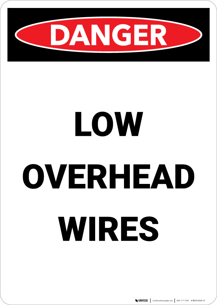 Low Overhead Wires - Portrait Wall Sign | 5S Today