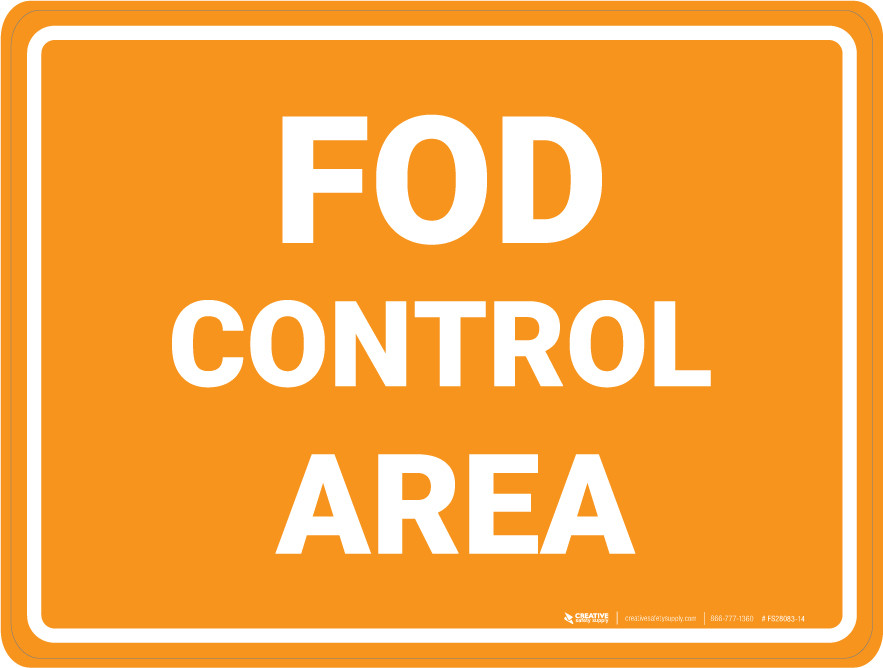 FOD Control Area - Floor Marking Sign | Creative Safety Supply