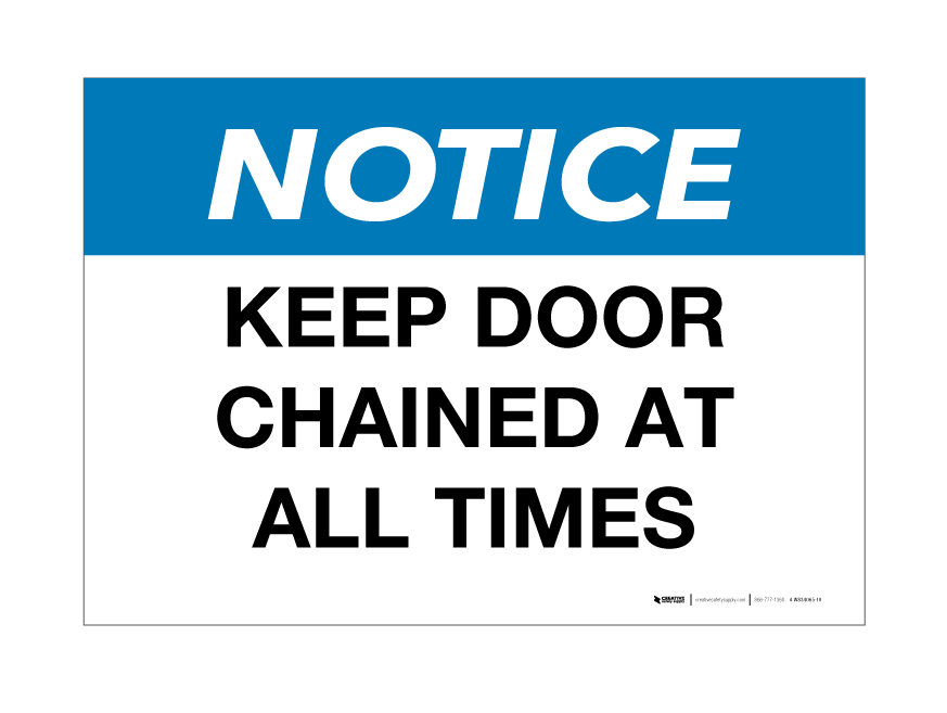 Notice: Keep Door Chained - Wall Sign | 5S Today