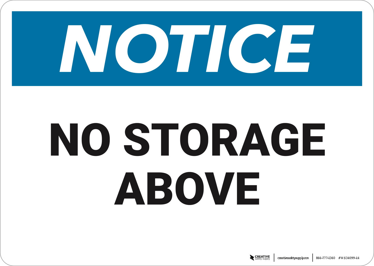 Notice: No Storage Above - Wall Sign | 5S Today