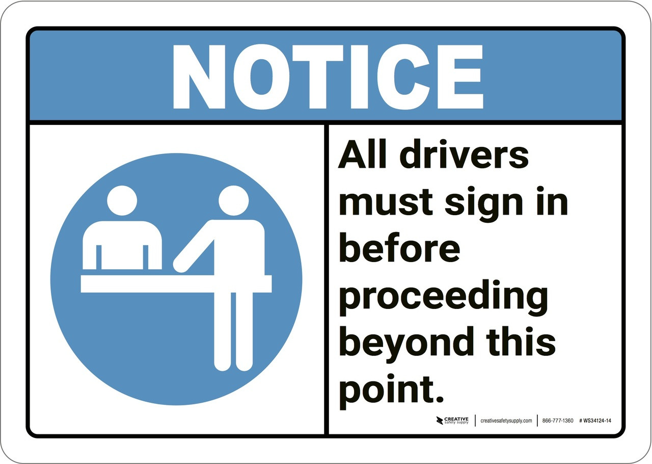 Notice: All Drivers Must Sign In - Wall Sign | 5S Today