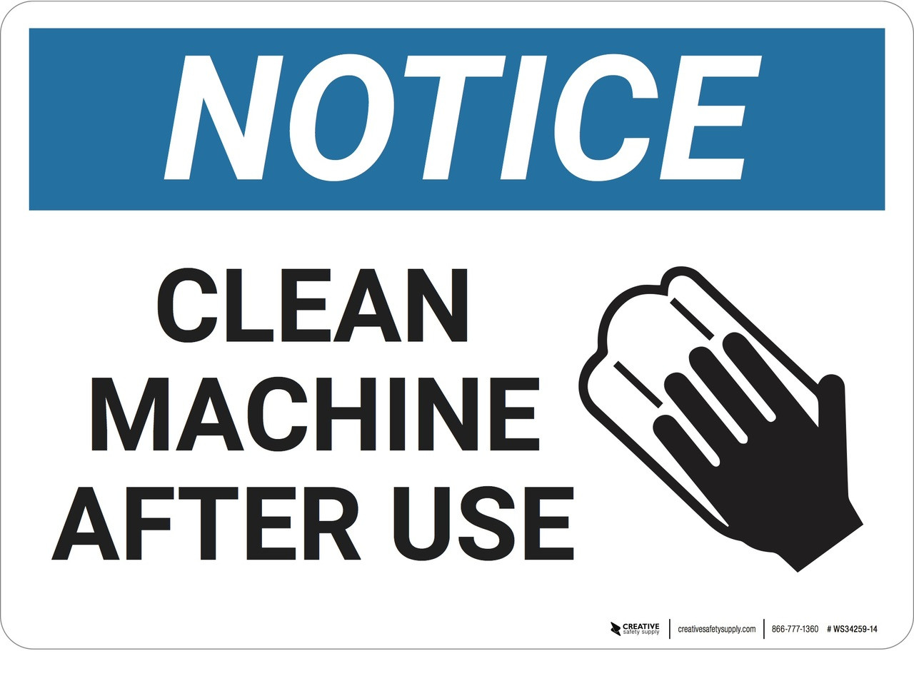 Notice: Clean Machine After Use - Wall Sign | 5S Today