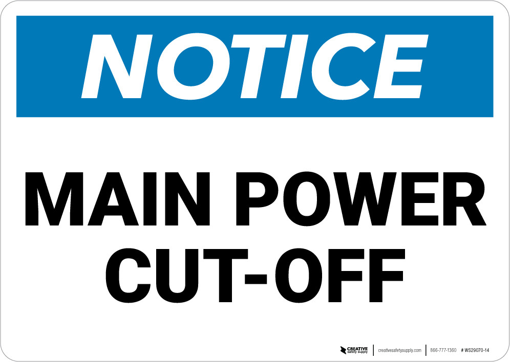 Notice: Electrical Main Power Cut Off - Wall Sign | 5S Today