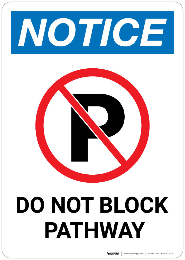 Notice: Do Not Block Pathway with Icon - Wall Sign | 5S Today