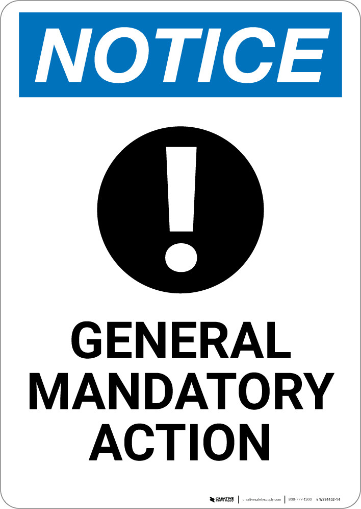 Notice: General Mandatory Action - Wall Sign | 5S Today
