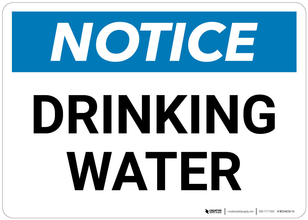Notice: Drinking Water Landscape - Wall Sign | 5S Today