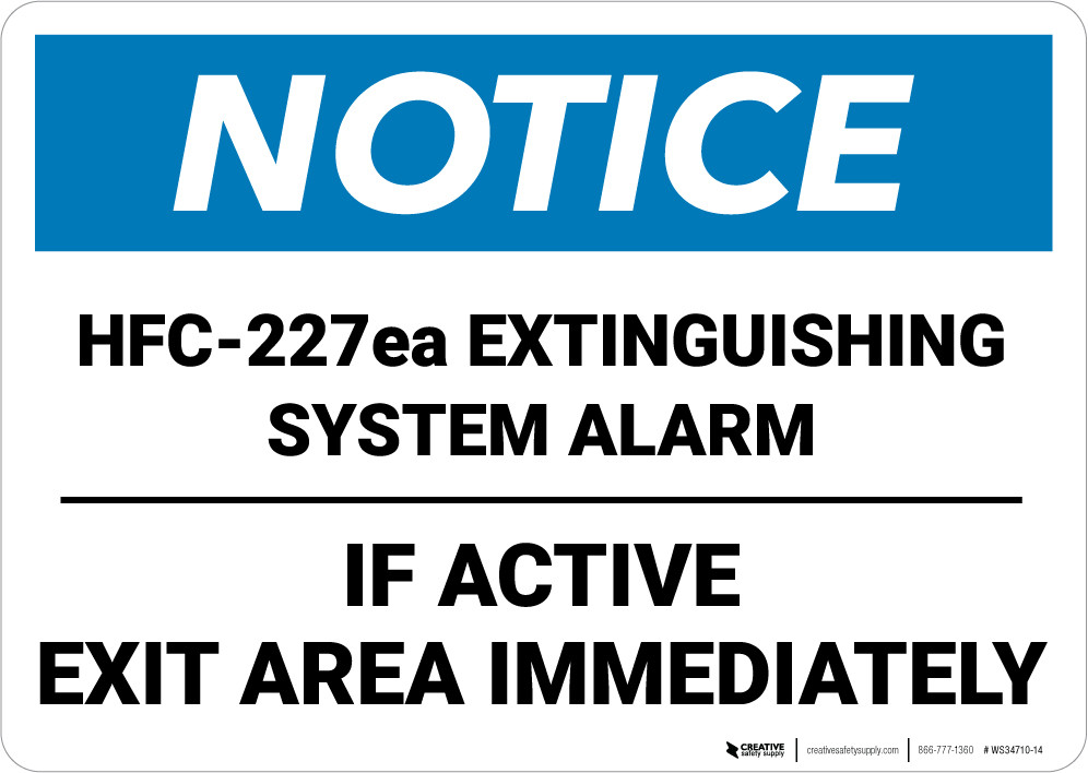 Notice: HFC 227ea Extinguishing System Alarm Landscape - Wall Sign | 5S ...