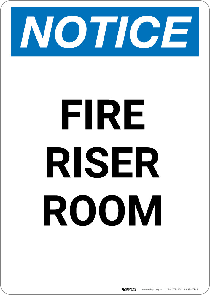 Notice: Fire Riser Room - Portrait Wall Sign | 5S Today