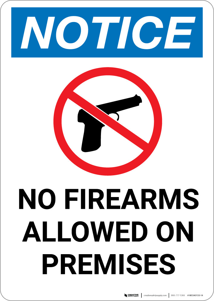 Notice: No Firearms Allowed Premises with Icon - Portrait Wall Sign ...
