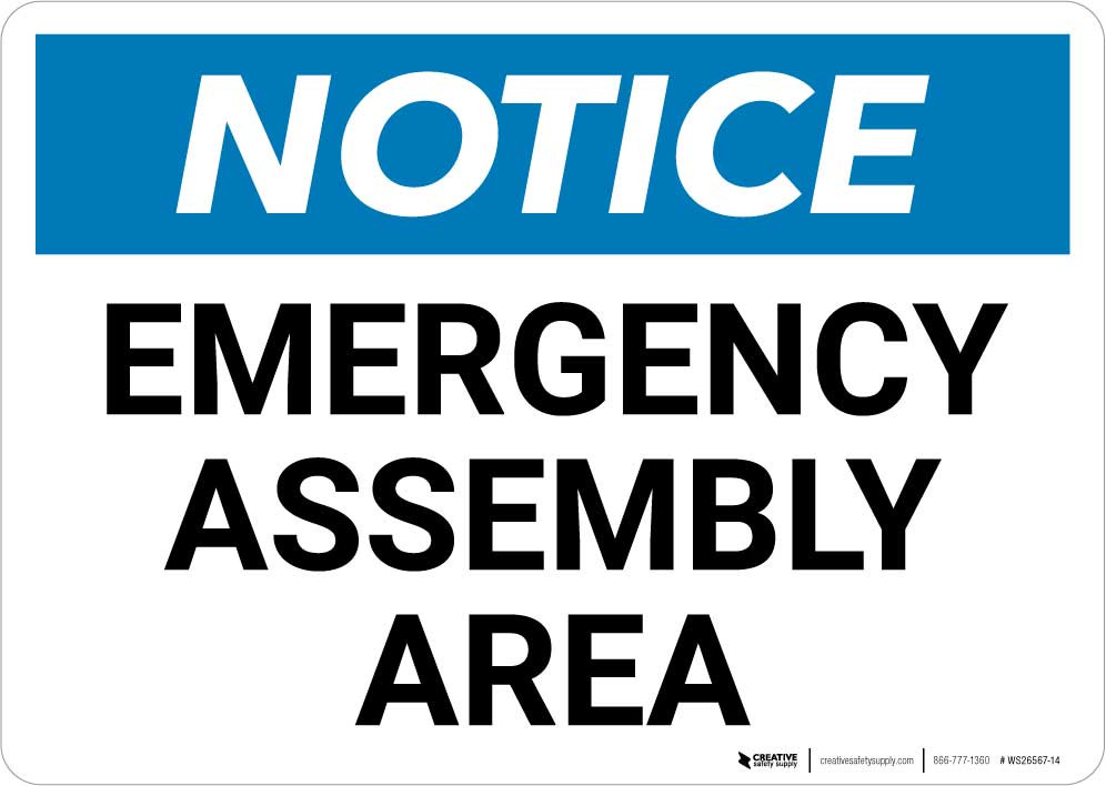 Notice: Emergency Assembly Area Landscape | 5S Today