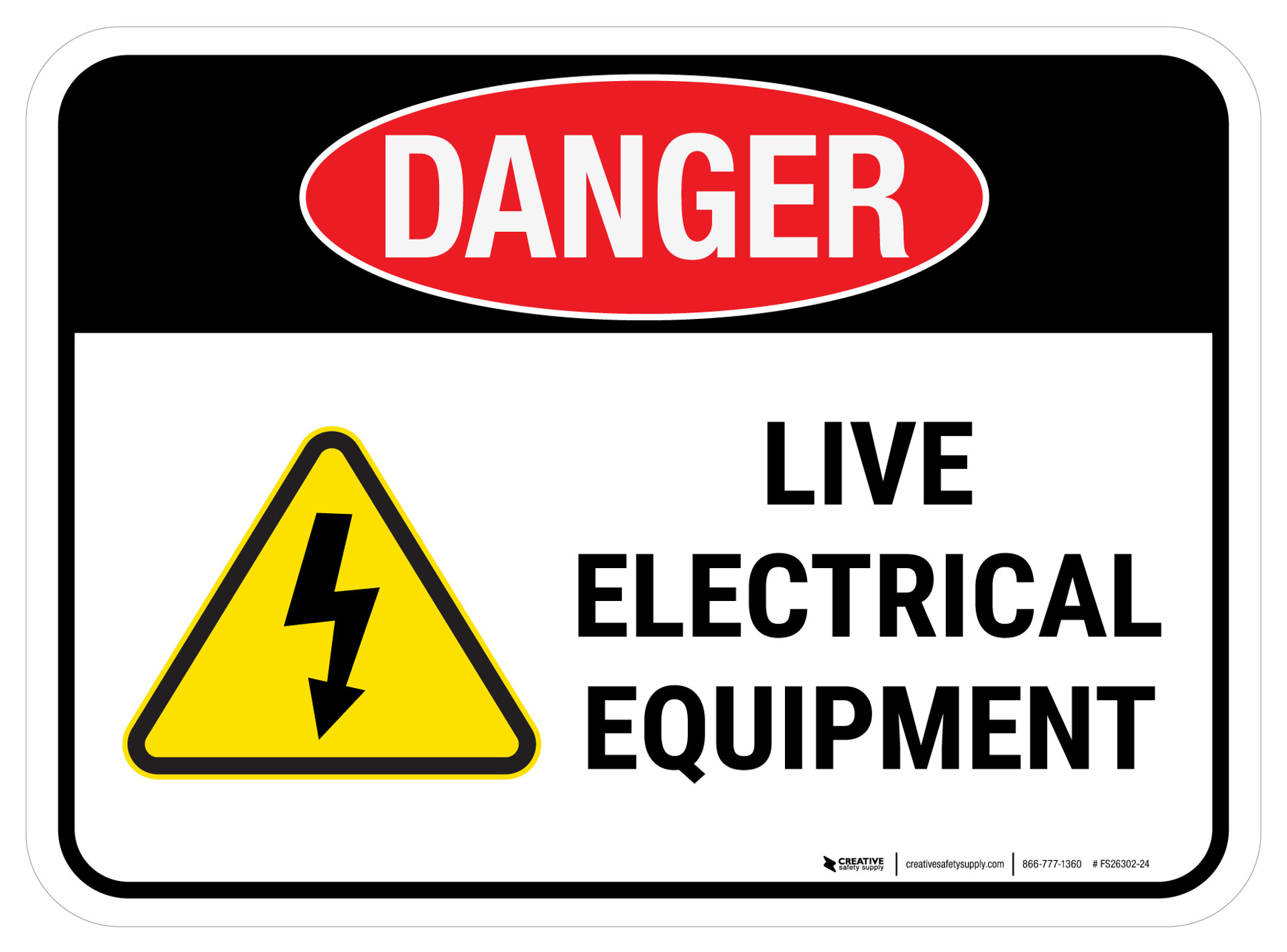 Danger: Live Electrical Equipment Rectangular - Floor Sign