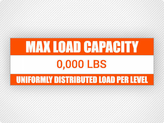 Custom Max Load Capacity Labels