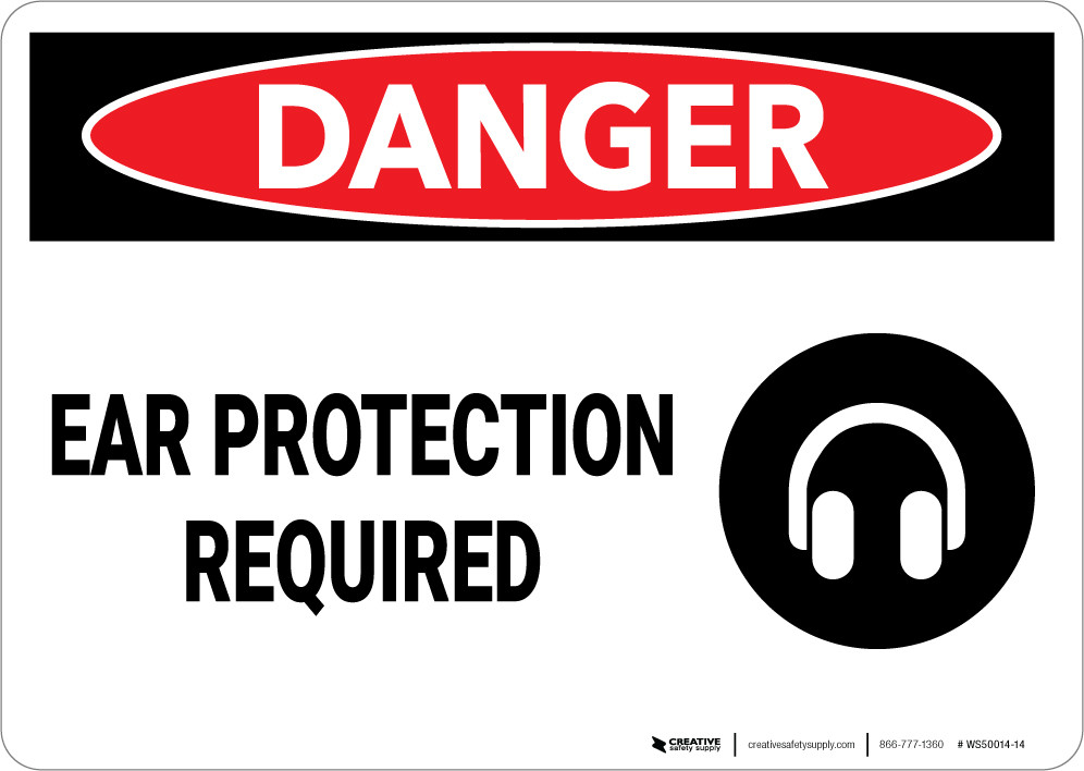 Danger: PPE Ear Protection Required - Wall Sign | 5S Today