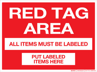 Red Tag Area Sign- 5stoday.com 866-402-4776