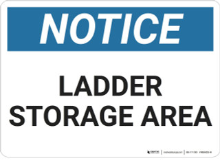 Notice: Ladder Storage Area - Wall Sign | 5S Today