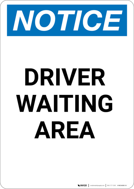 Notice: Driver Waiting Area - Portrait Wall Sign | 5S Today
