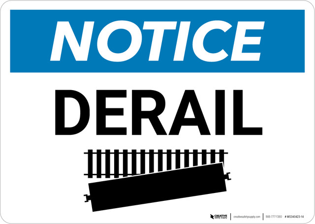 Notice: Derail with Icon Landscape - Wall Sign | 5S Today
