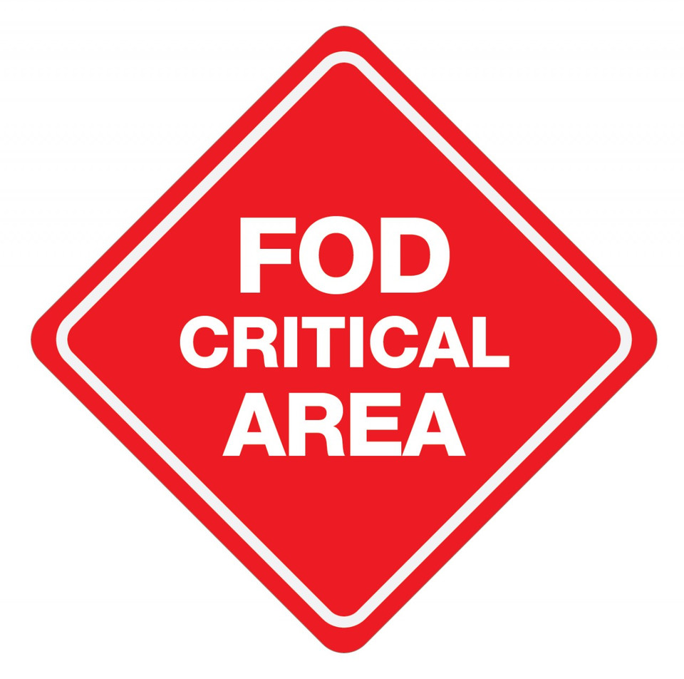 FOD Critical Area Sign - 5stoday.com 866-402-4776