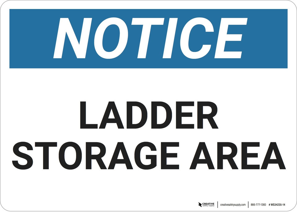 Notice: Ladder Storage Area - Wall Sign | 5S Today