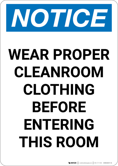 Notice: Wear Proper Cleanroom Clothing Before Entering - Portrait Wall ...