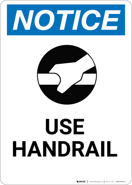 Notice: Use Handrail with Icon - Portrait Wall Sign