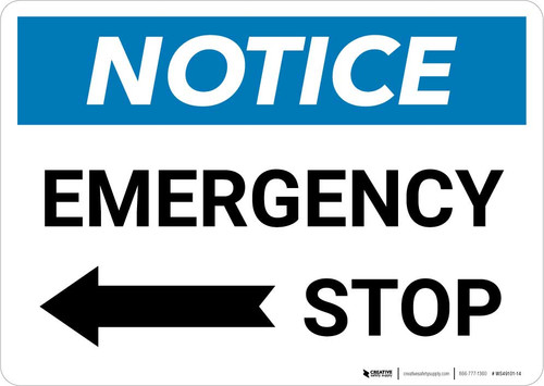 Notice: Emergency Stop Button with Left Arrow Landscape | 5S Today