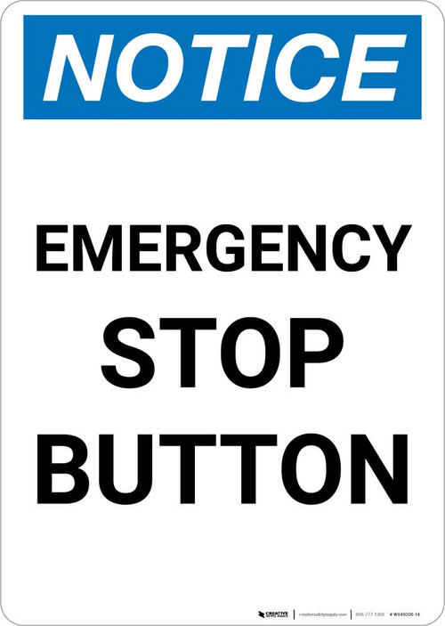 Notice: Emergency Stop Button Portrait | 5S Today