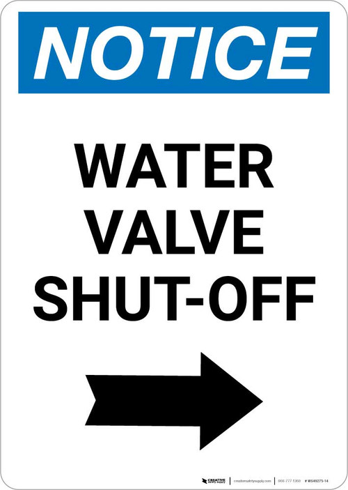 Notice: Water Valve Shut-Off with Right Arrow Portrait | 5S Today