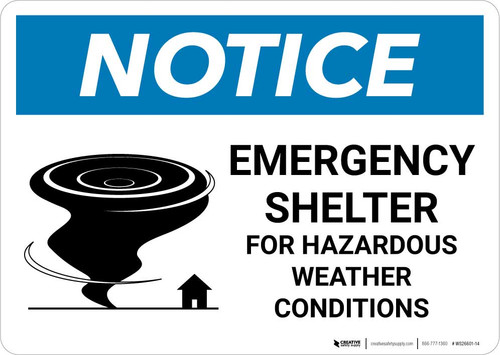 Notice: Emergency Shelter For Hazardous Weather Conditions with Icon ...