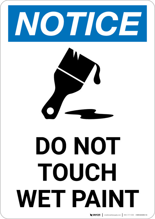 Notice: Do Not Touch Wet Paint with Icon Portrait | 5S Today