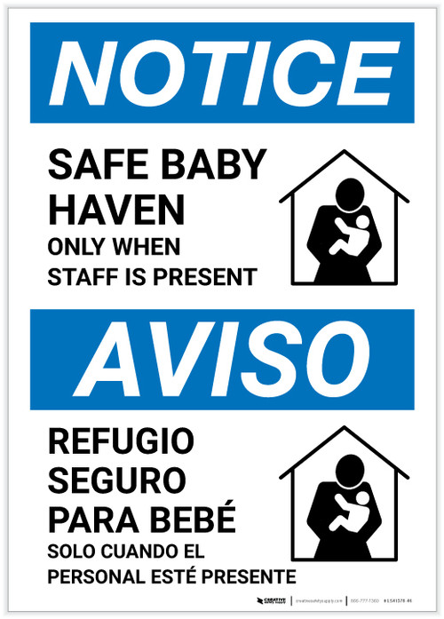Notice: Bilingual Safe Baby Haven Only When Staff Is Present Portrait ...
