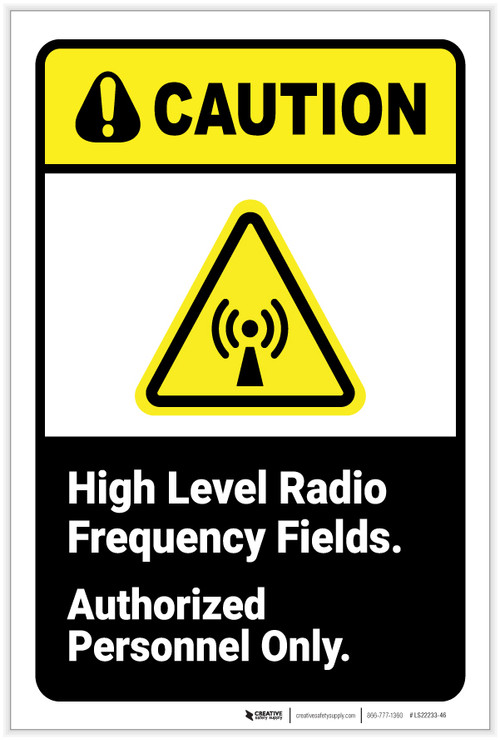 Caution: High Level Radio Frequency Fields with Icon ANSI Portrait - Label