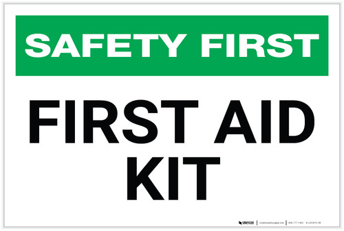 Safety First: First Aid Kit - Label | Creative Safety Supply