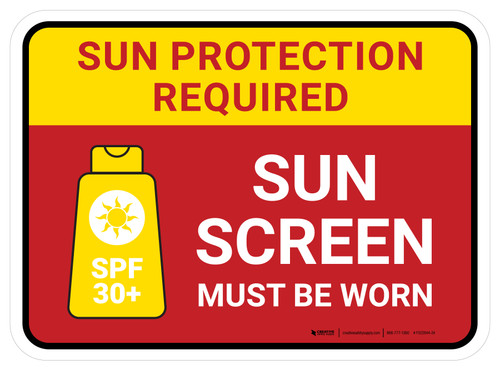 Sun Screen Must Be Worn Rectangular - Floor Sign | 5SToday.com