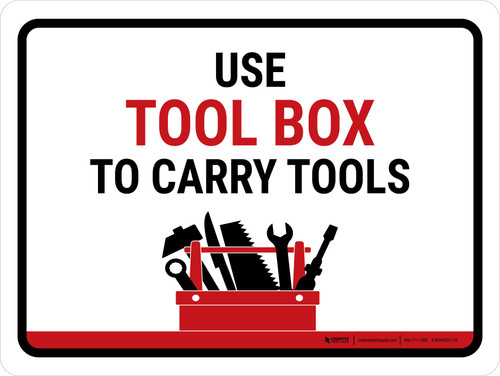 Use Tool Box To Carry Tools Landscape - Wall Sign