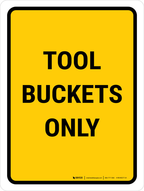Tool buckets only Portrait - Wall Sign