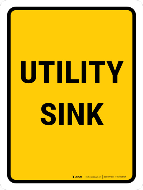 Utility Sink Portrait - Wall Sign