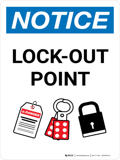 Notice: Lock out Point Portrait - Wall Sign