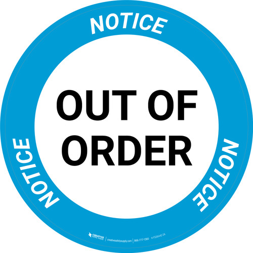 Notice: Out Of Order Circular - Floor Sign