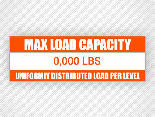Custom Max Load Capacity Labels