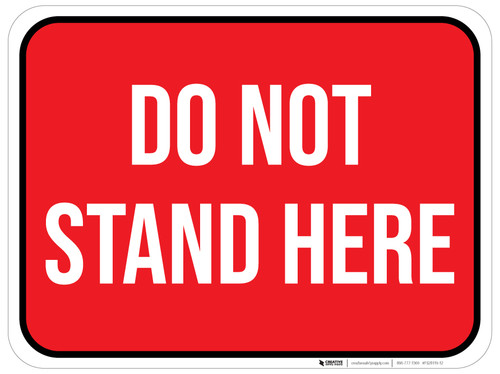 Do Not Stand Here - Floor Sign | 5S Today