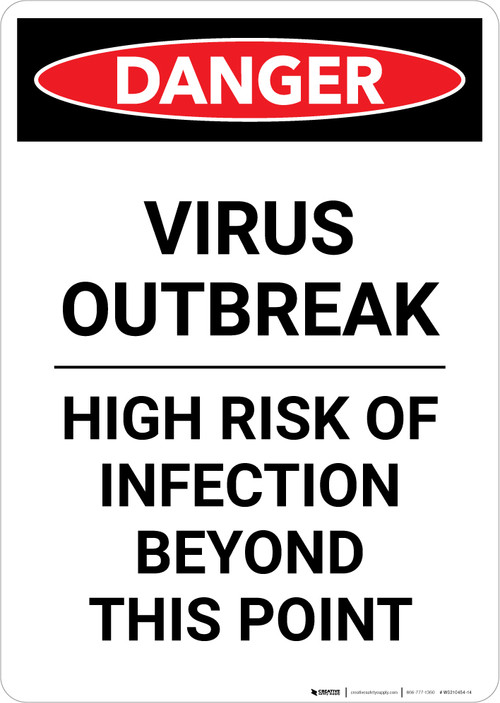 Danger: Virus Outbreak Risk Of Infection Portrait - Wall Sign | 5S Today