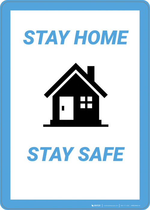 Stay Homes Stay Safe - Wall Sign | 5S Today