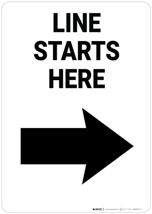 Line Starts Here Right Arrow Portrait - Wall Sign | 5S Today