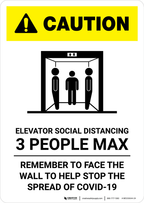 Caution: Elevator Social Distancing 3 People Max Portrait - Wall Sign ...