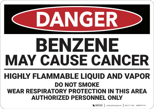 Danger: Benzene May Cause Cancer - Wall Sign | 5S Today